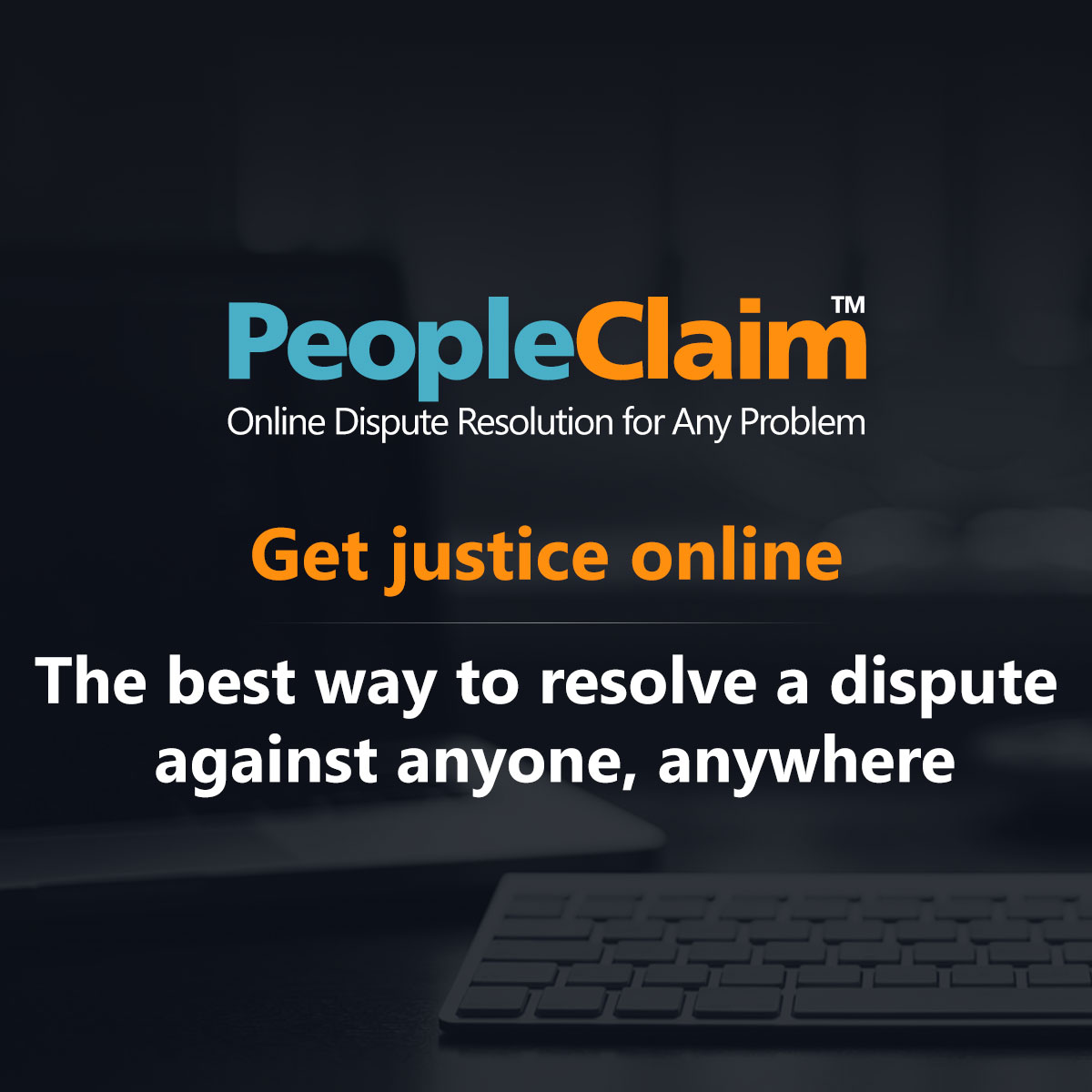 Resolve complaints without lawyers/BBB/customer service: PeopleClaim
